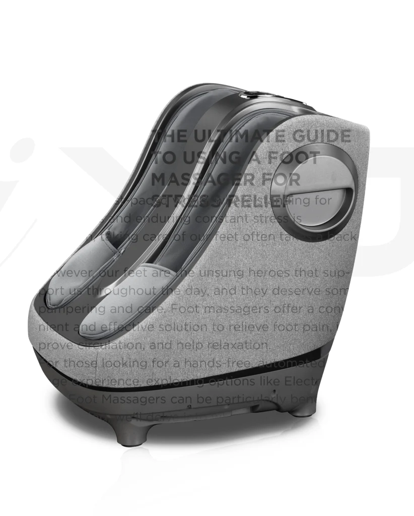 The Ultimate Guide to Using a Foot Massager for Stress Relief
